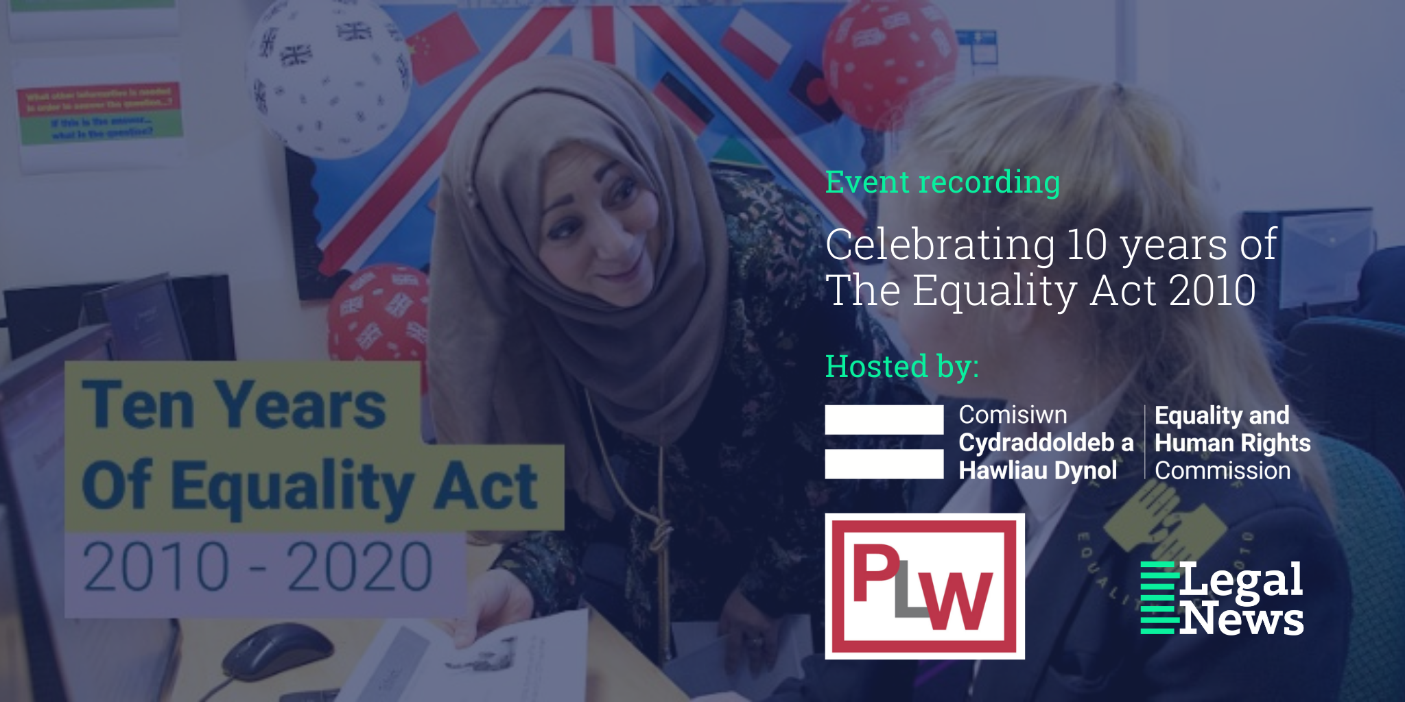 Celebrating 10 years of the Equality Act 2010 in Wales - Legal News