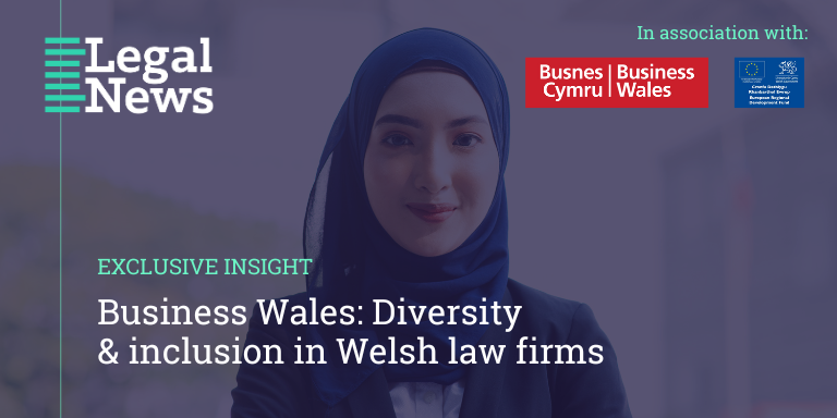 Business Wales: Diversity & inclusion in Welsh law firms - Legal News
