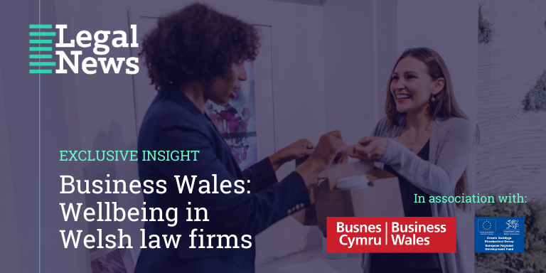 Business Wales: Wellbeing in Welsh law firms - Legal News