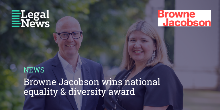 Browne Jacobson wins national equality & diversity award - Legal News