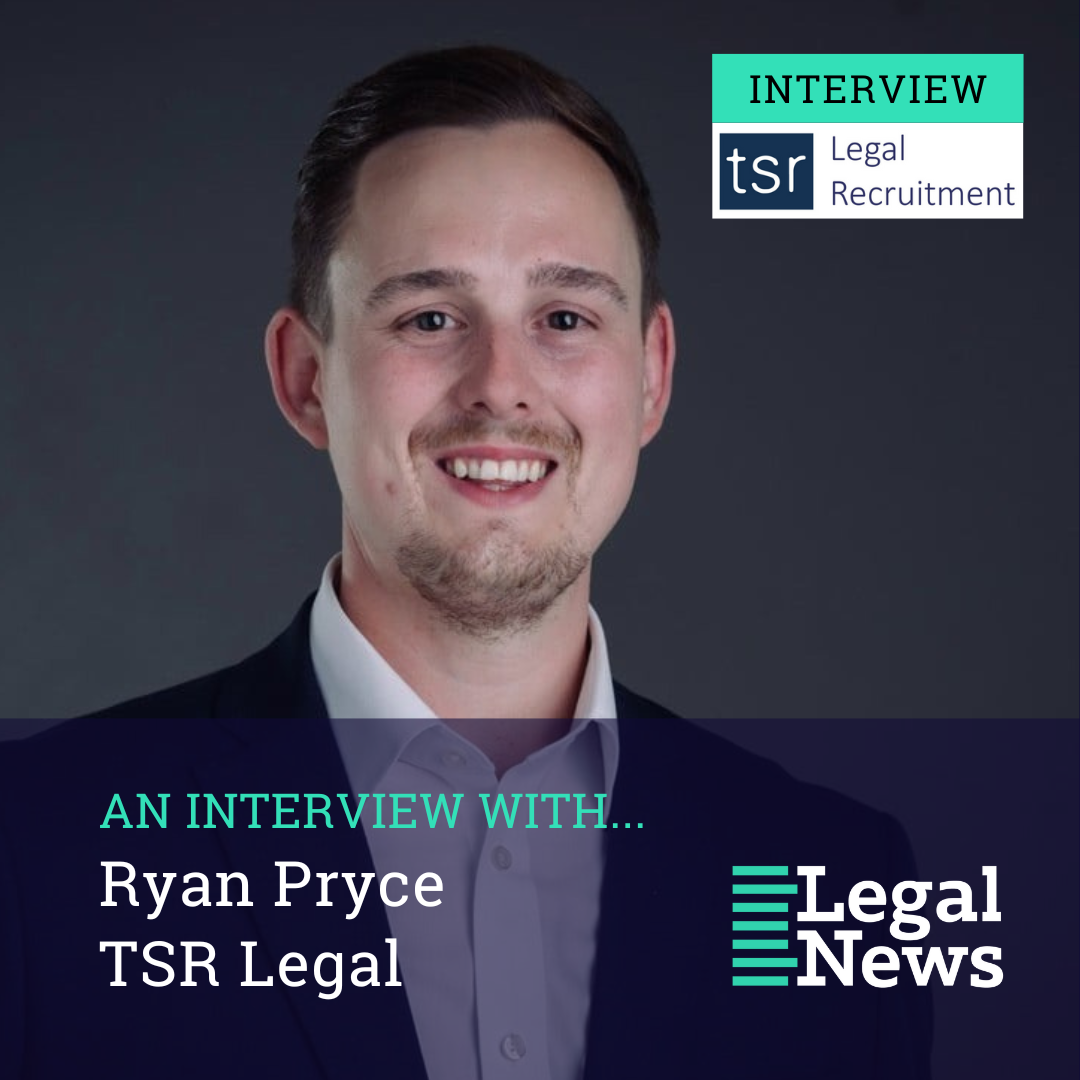 An interview with: Ryan Pryce, TSR Legal - Legal News