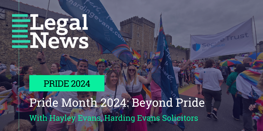 Pride Month 2024: Beyond Pride - Legal News