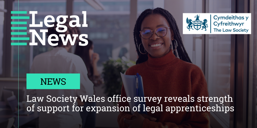 Law Society Wales office survey reveals strength of support for ...