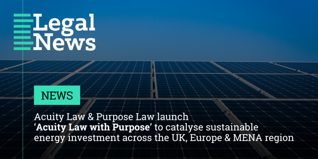 Acuity Law with Purpose launches to catalyse sustainable energy ...