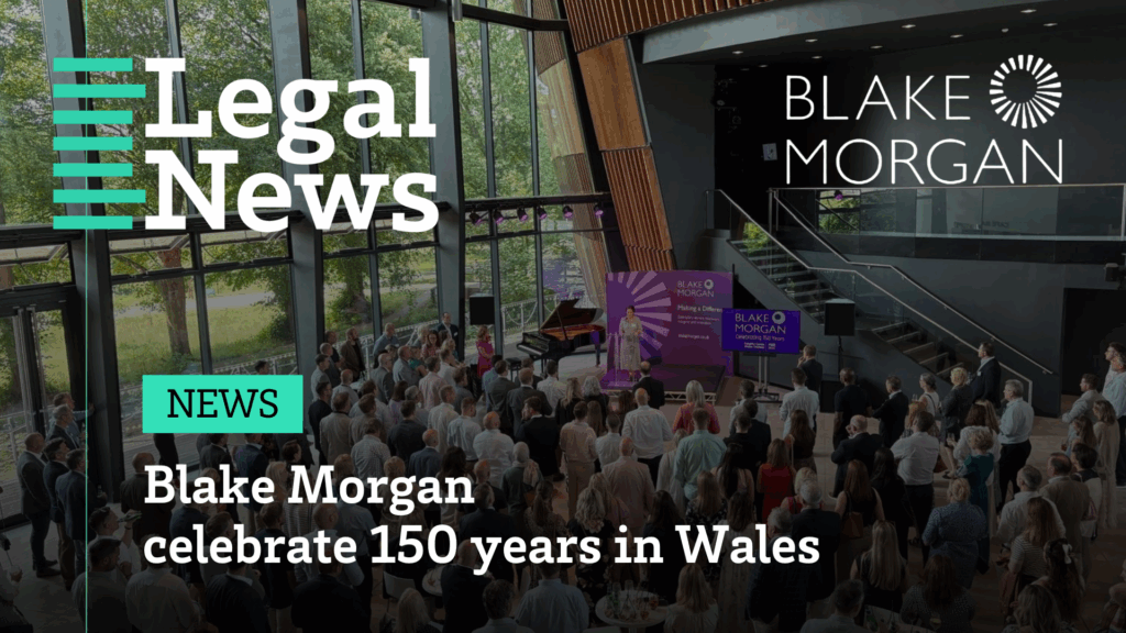 Blake Morgan celebrates 150 years in Wales - Legal News