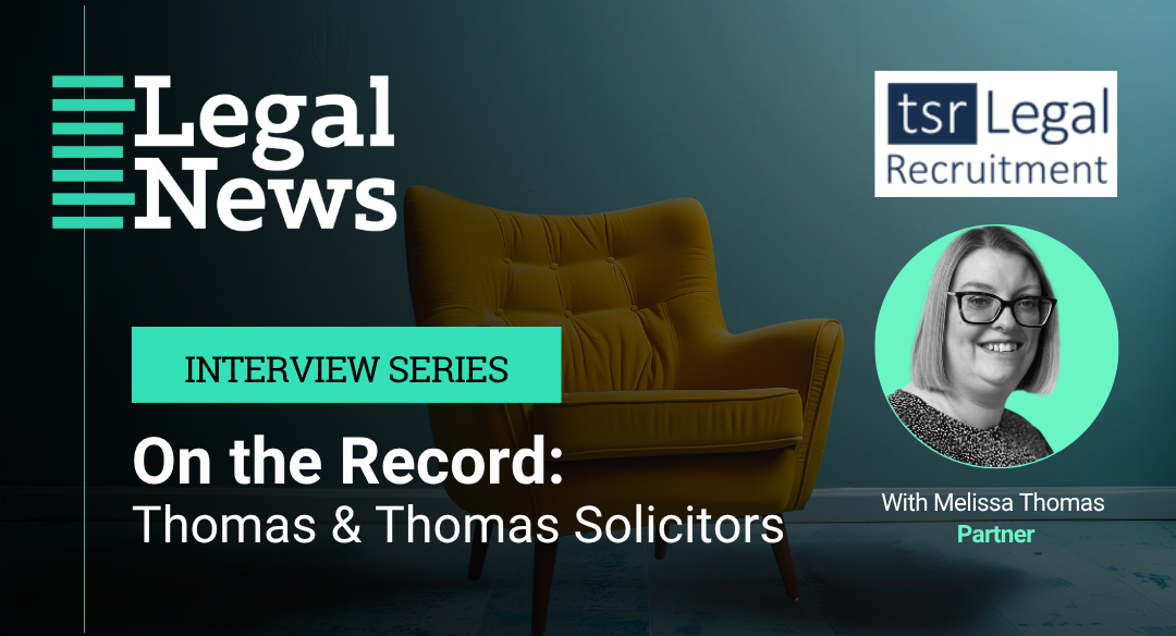 On the Record: Melissa Thomas, Thomas & Thomas Solicitors - Legal News