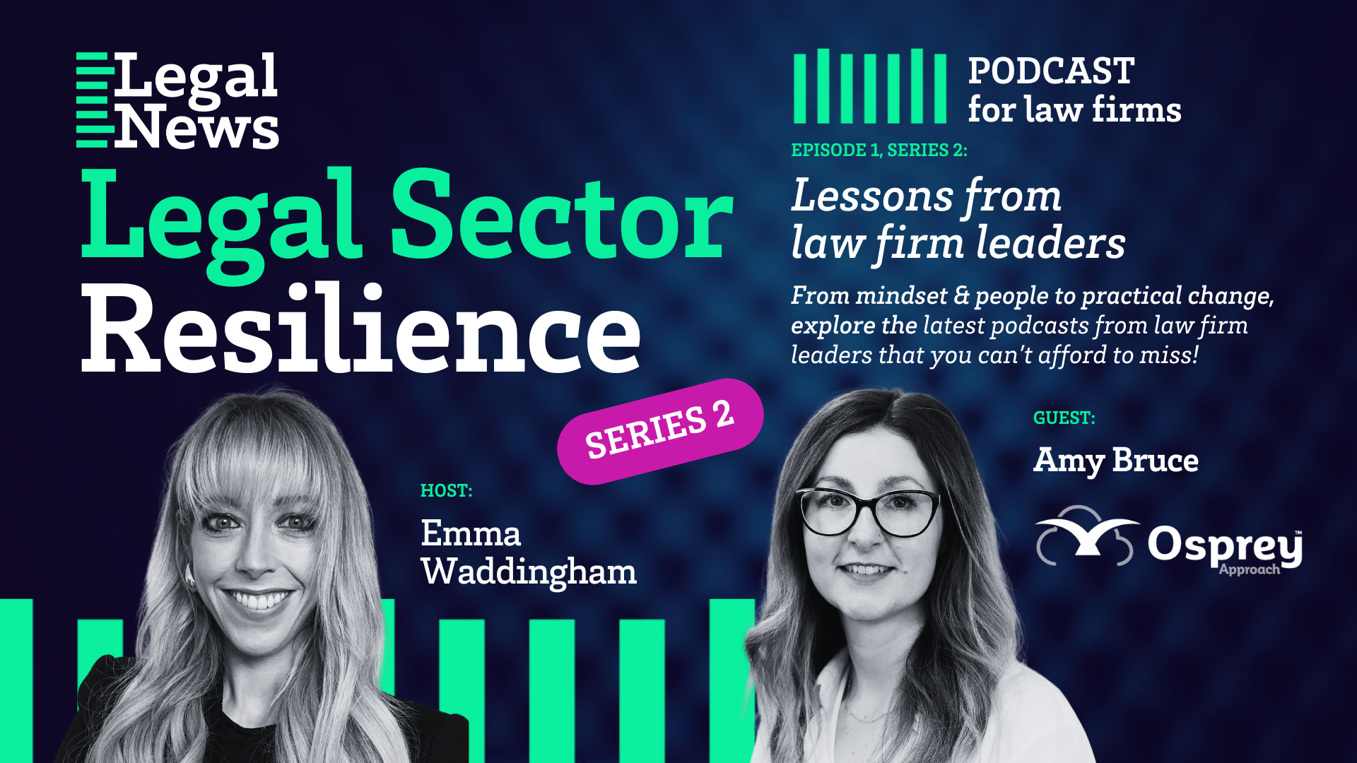 Legal Sector Resilience Podcast: Lessons from law firm leaders - Legal News