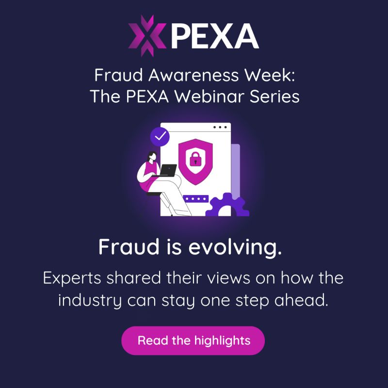 PEXA Fraud Awareness Week Wrap Up: Fraud is evolving – and so are the ...